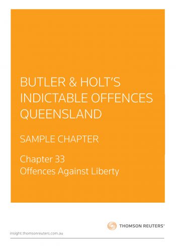 Indictable Offences Queensland: Chapter 33 - Offences Against Liberty